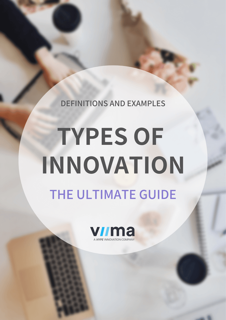 Types of Innovation - The Ultimate Guide
