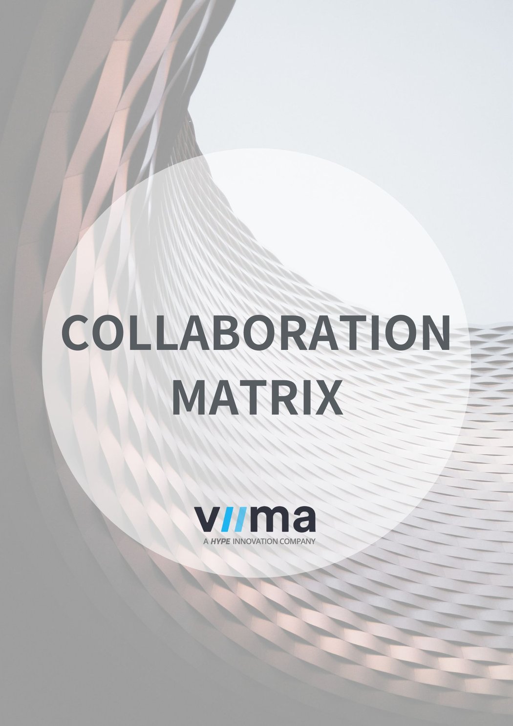 Get a copy of the Viima Collaboration Matrix