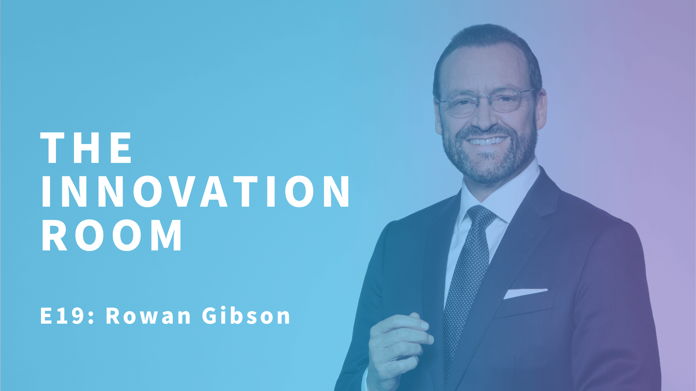 The Four Lenses of Innovation with Rowan Gibson